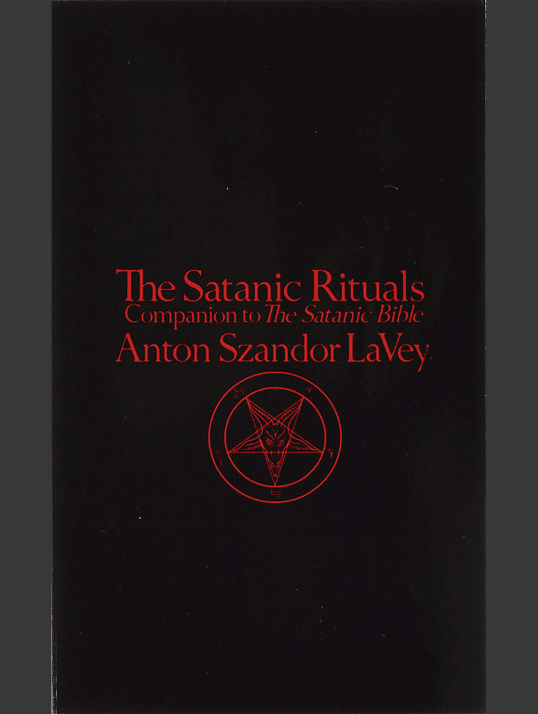 The Satanic Rituals - Anton LaVey – Satanme